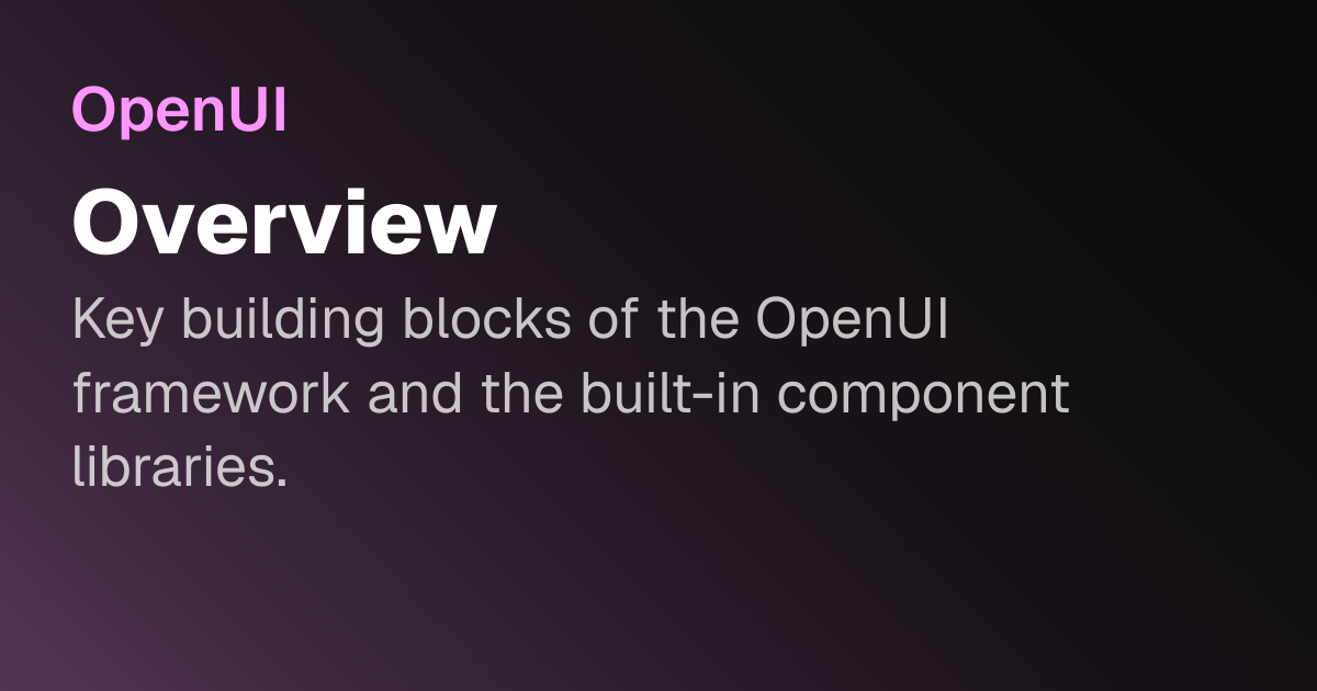 Overview | OpenUI - The Open Standard for Generative UI